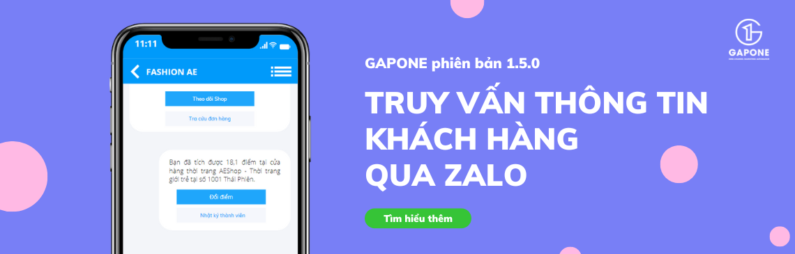 GAPONE phiên bản 1.5.0 - Bổ sung tính năng truy vấn tự động qua Zalo